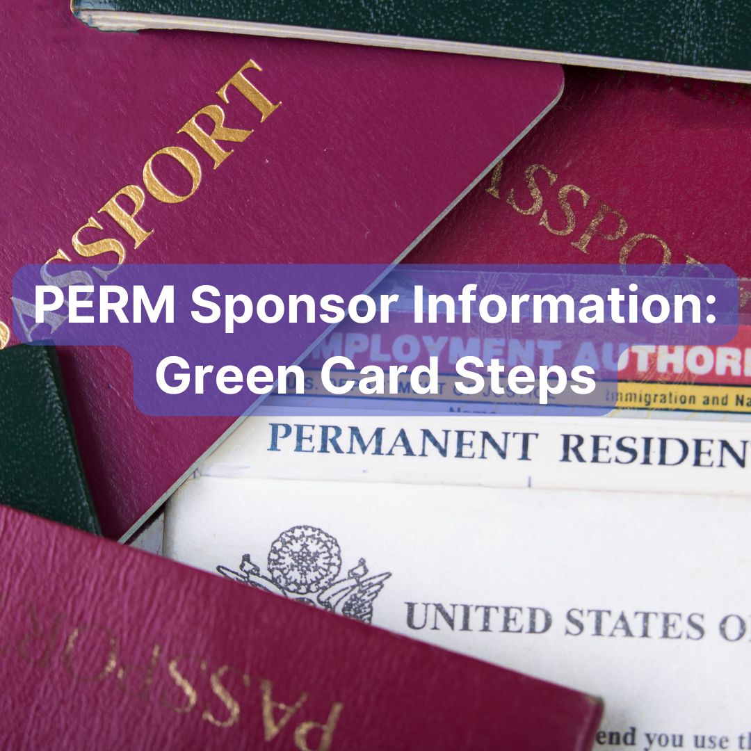 KC Employers: PERM Sponsorship Info – Midwest Immigration Law
